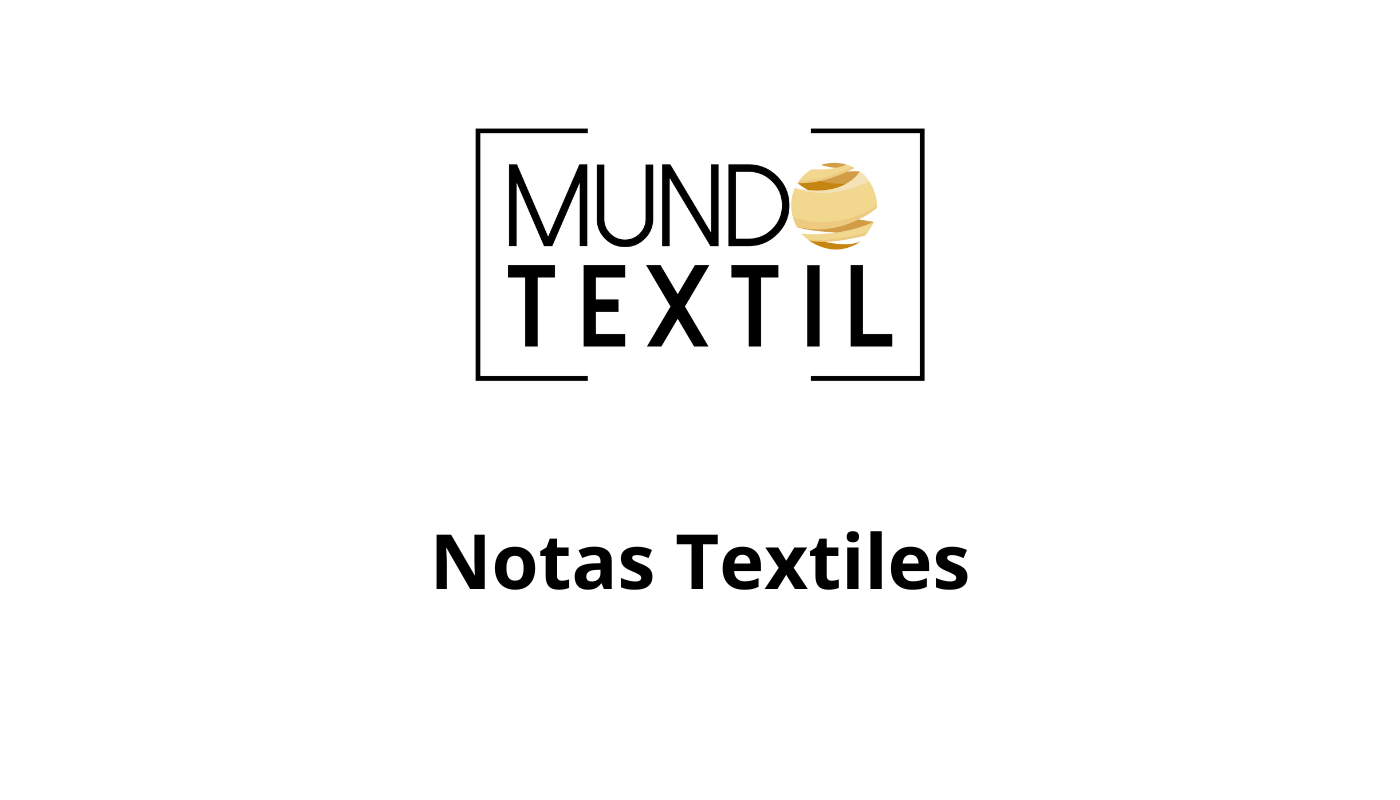 Notas Textiles - Mundotextil